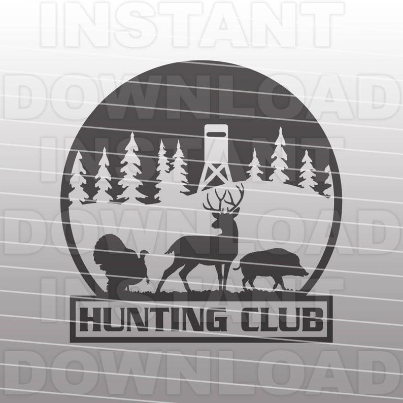 Hunting Club SVG File Deer Hunting SVG Hog Hunting SVG - Etsy Hunting Club SVG File Deer Hunting SVG Hog Hunting SVG - Etsy
