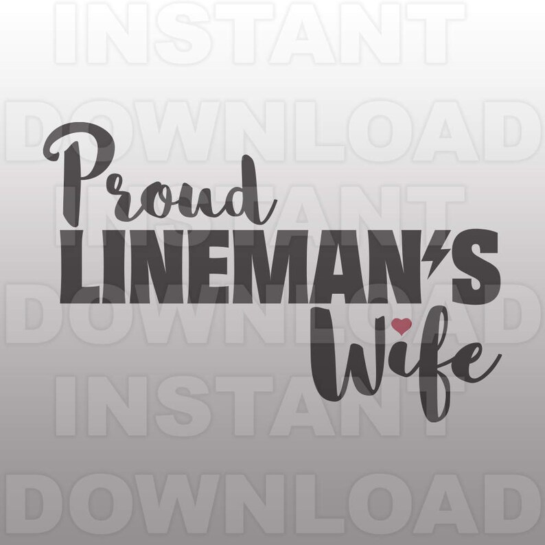 Proud Linemans Wife SVG File,electrician Svg,lineman Svg -commercial ...