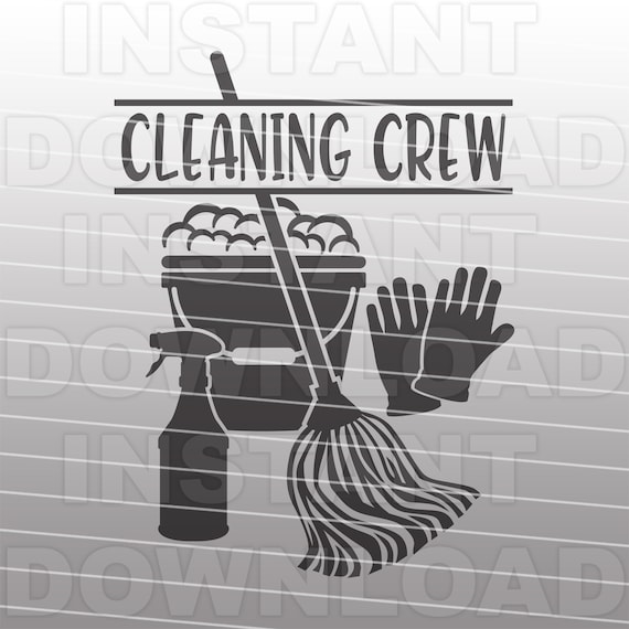 Cleaning Crew Housekeeping Logo SVG Filecleaning Supplies - Etsy