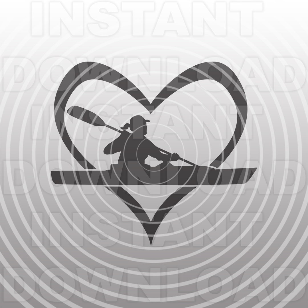 Kayaking SVG File,female Kayaker Svg,woman Kayaker Svg,kayaking Heart ...