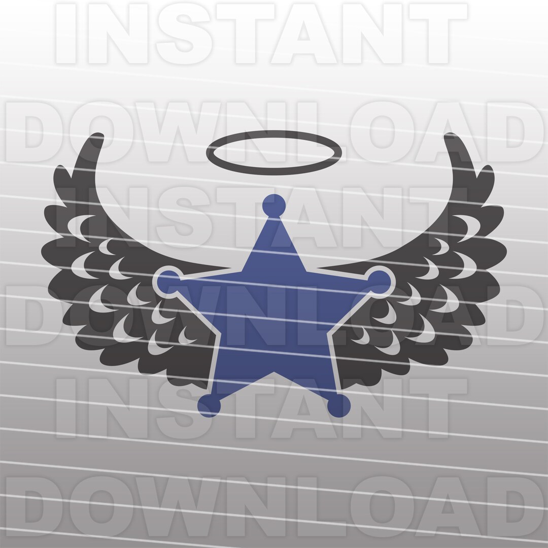 Sheriff Badge SVG File,sheriff Deputy Memorial With Halo and Angel ...