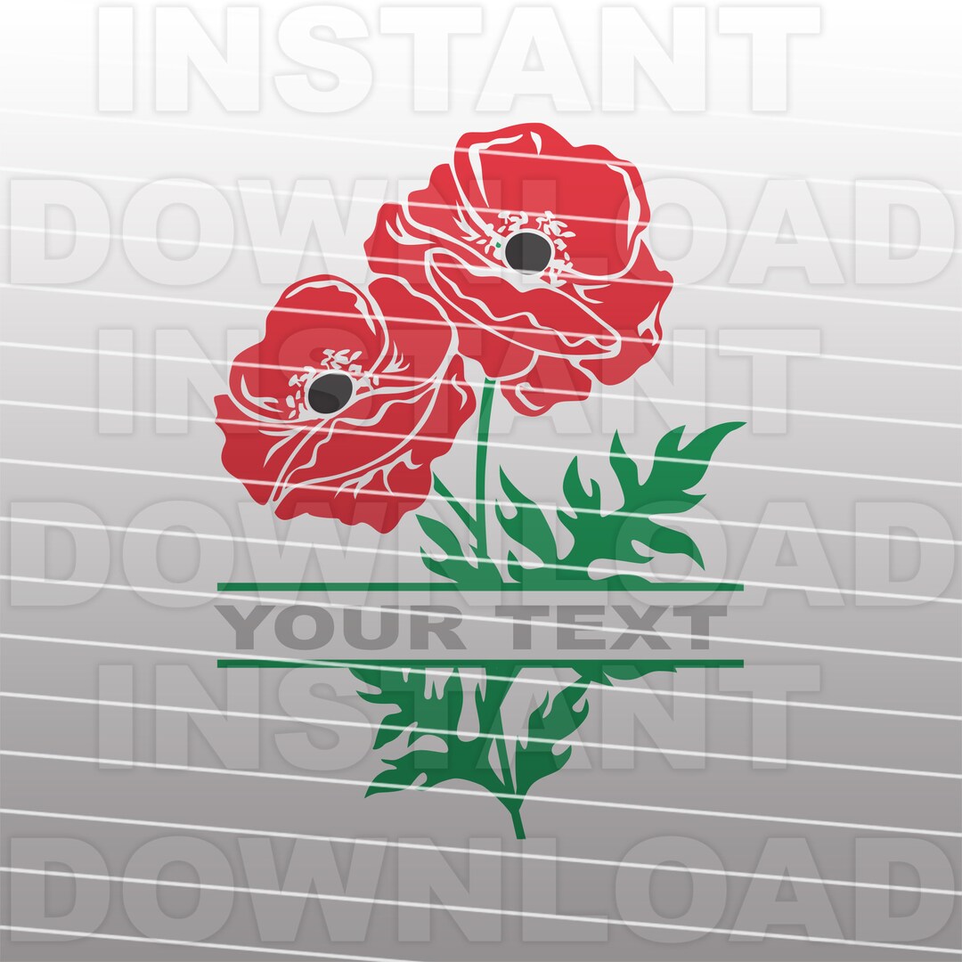 Poppy Flower SVG File,poppies Svg,gardening Split Monogram SVG -vector ...