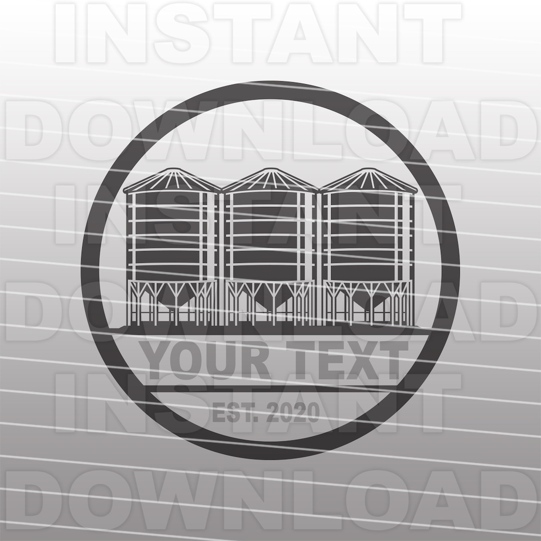 Feed Bins SVG File,farming Svg,grain Bins Svg,name Plate Monogram Svg ...
