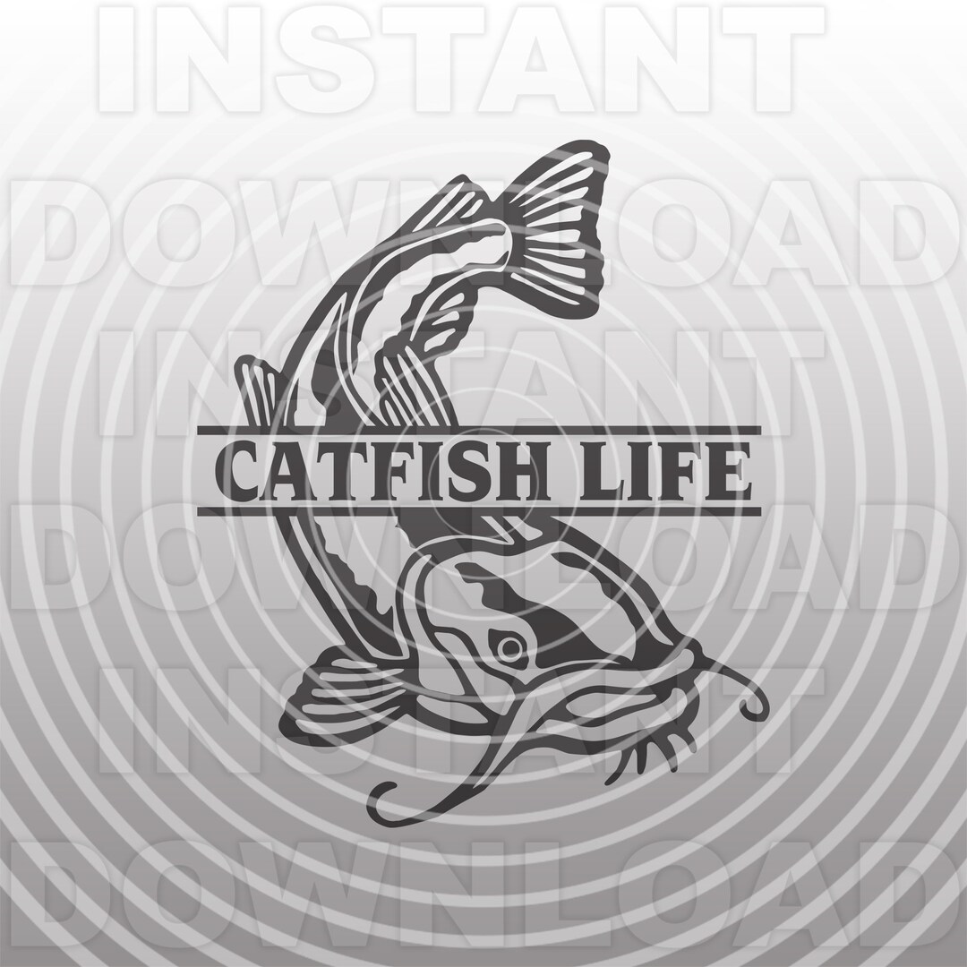 Catfish SVG File,catfish Life Svg,catfish Fishing Svg,catfish Fisherman ...