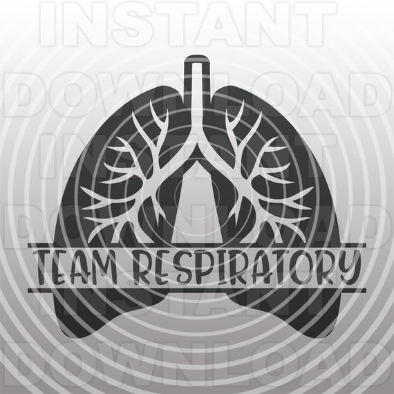 Team Respiratory With Anatomical Lungs SVG Filerespiratory | Etsy