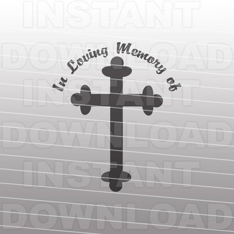 In Loving Memory Memorial Christian Cross SVG File commercial - Etsy
