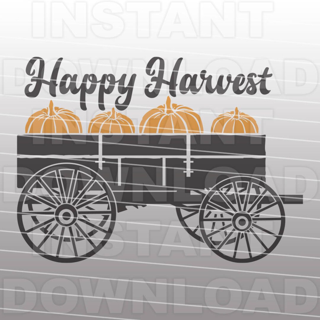 Happy Harvest Old Farm Wagon SVG File,fall Decor Svg,farming Svg ...