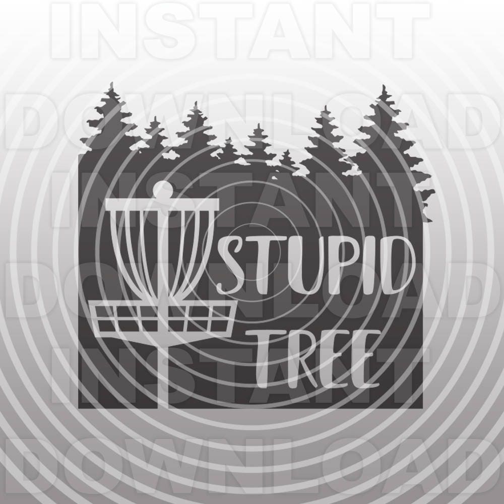 Stupid Tree Disc Golf SVG FileDisc Golfer svg Vector Art | Etsy