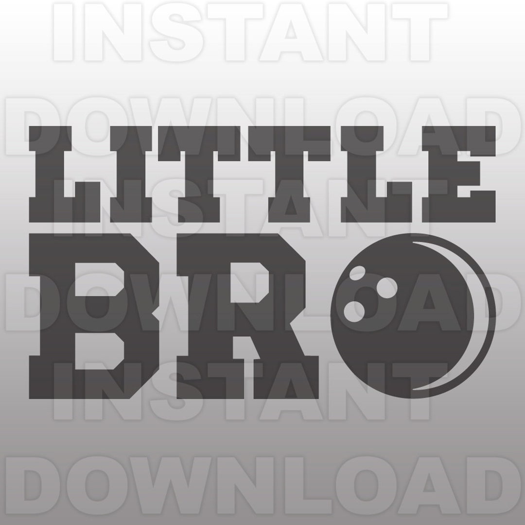 Little Bro SVG File,little Bro Svg,bowling SVG vector Art Commercial ...