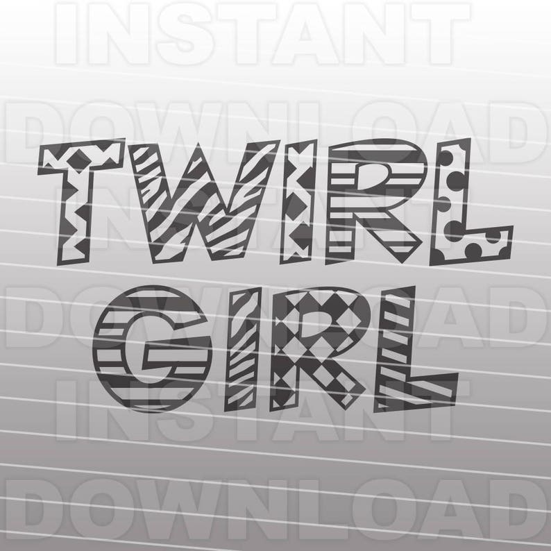 Twirl Girl SVG File,baton Twirling Svg,dance Gymnastics SVG -cutting ...