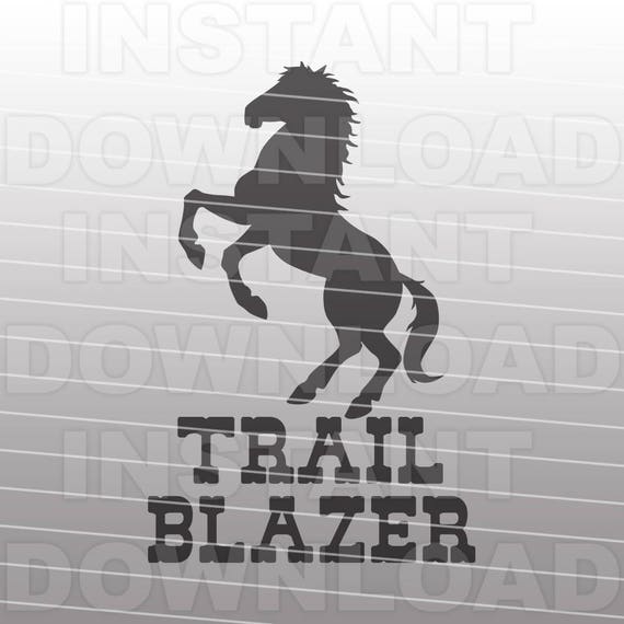 Trail Blazer Horse SVG Filecountry Western Svghorse Lover - Etsy