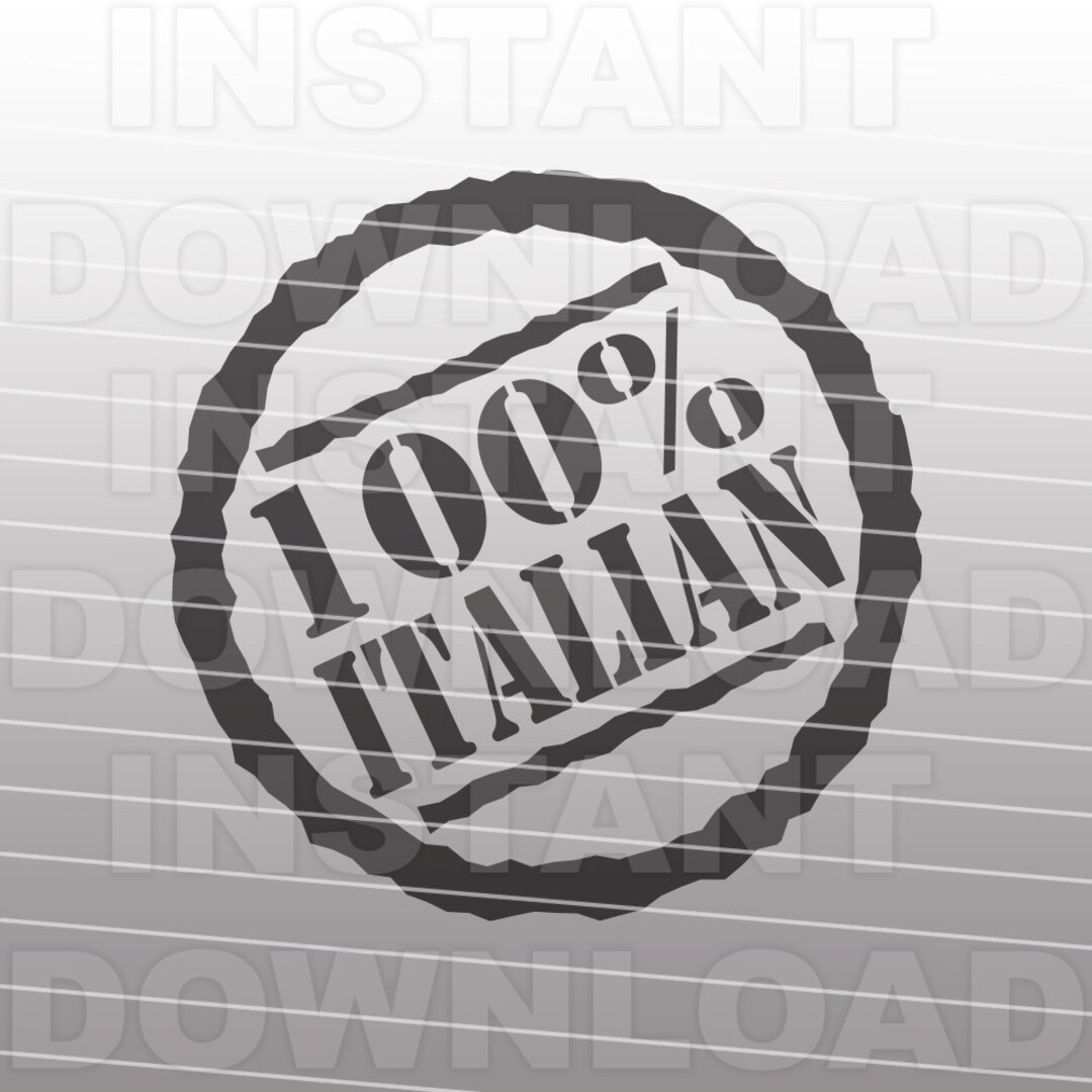 Italian SVG File,100% Italian Stamp Svg,distressed Stamp Svg,italy Svg ...