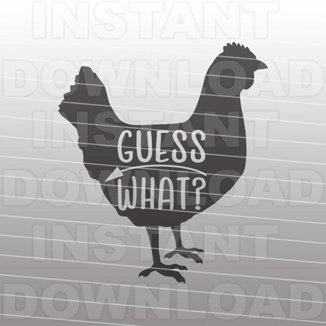 Guess What SVG File,guess What Chicken Butt Svg,funny Svg -vector Art ...