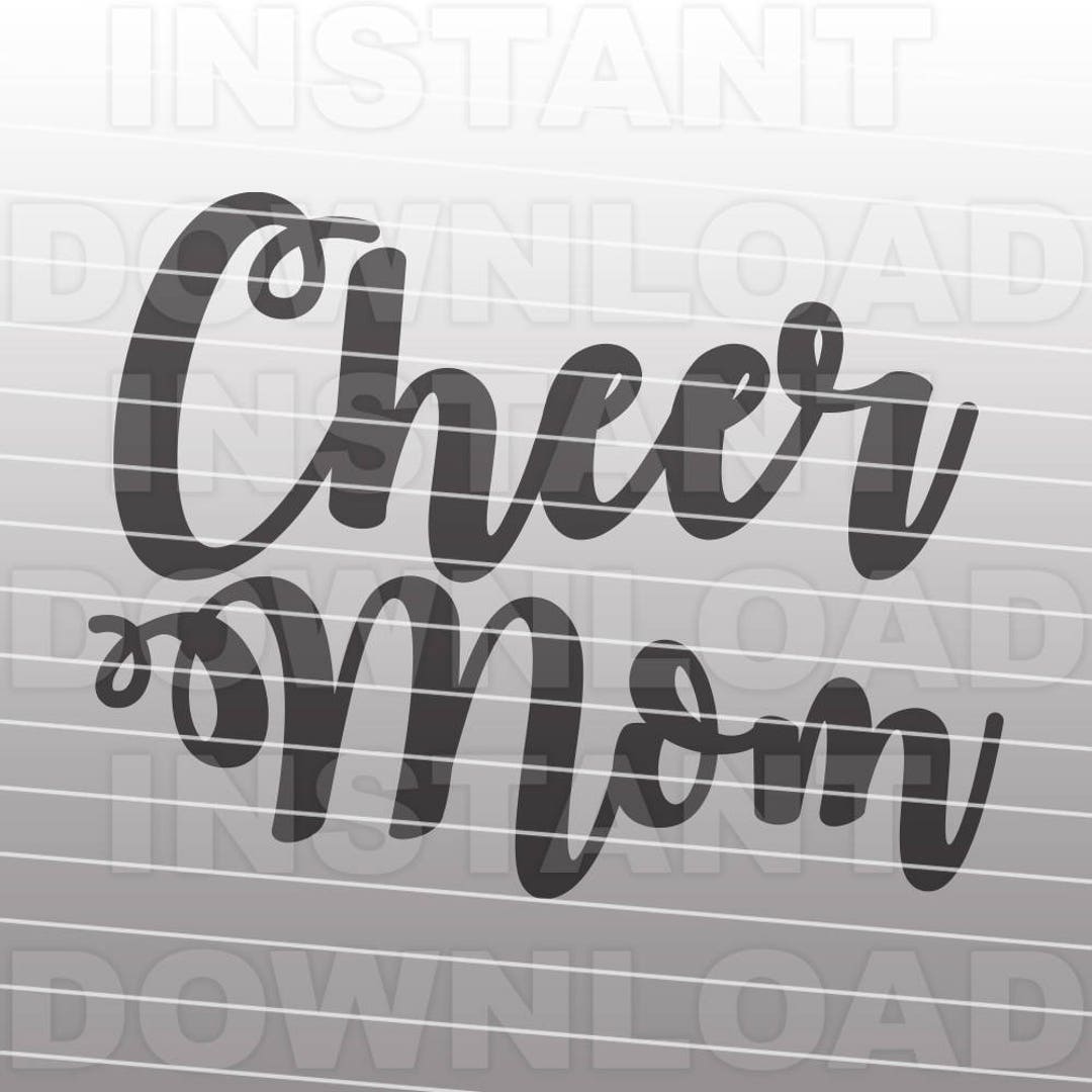 Cheer Mom SVG File,cheer Mom Scripty Flourish SVG -vector Art ...