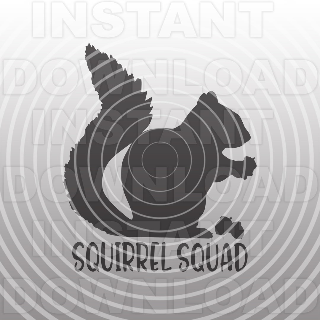 Squirrel Squad SVG File,squirrel SVG File -vector Art Commercial ...