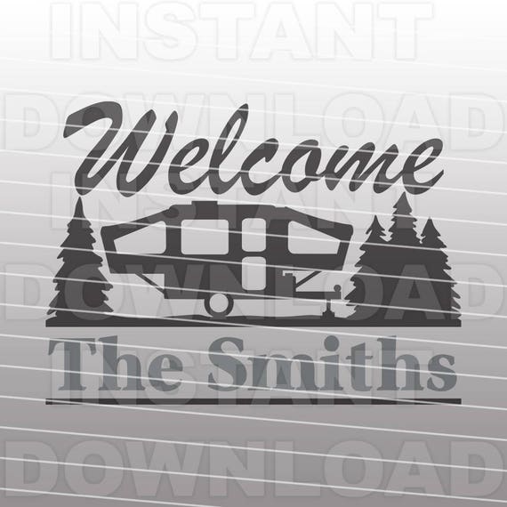 Pop up Camper SVG Filewelcome Svgcampsite Sign SVG vector | Etsy