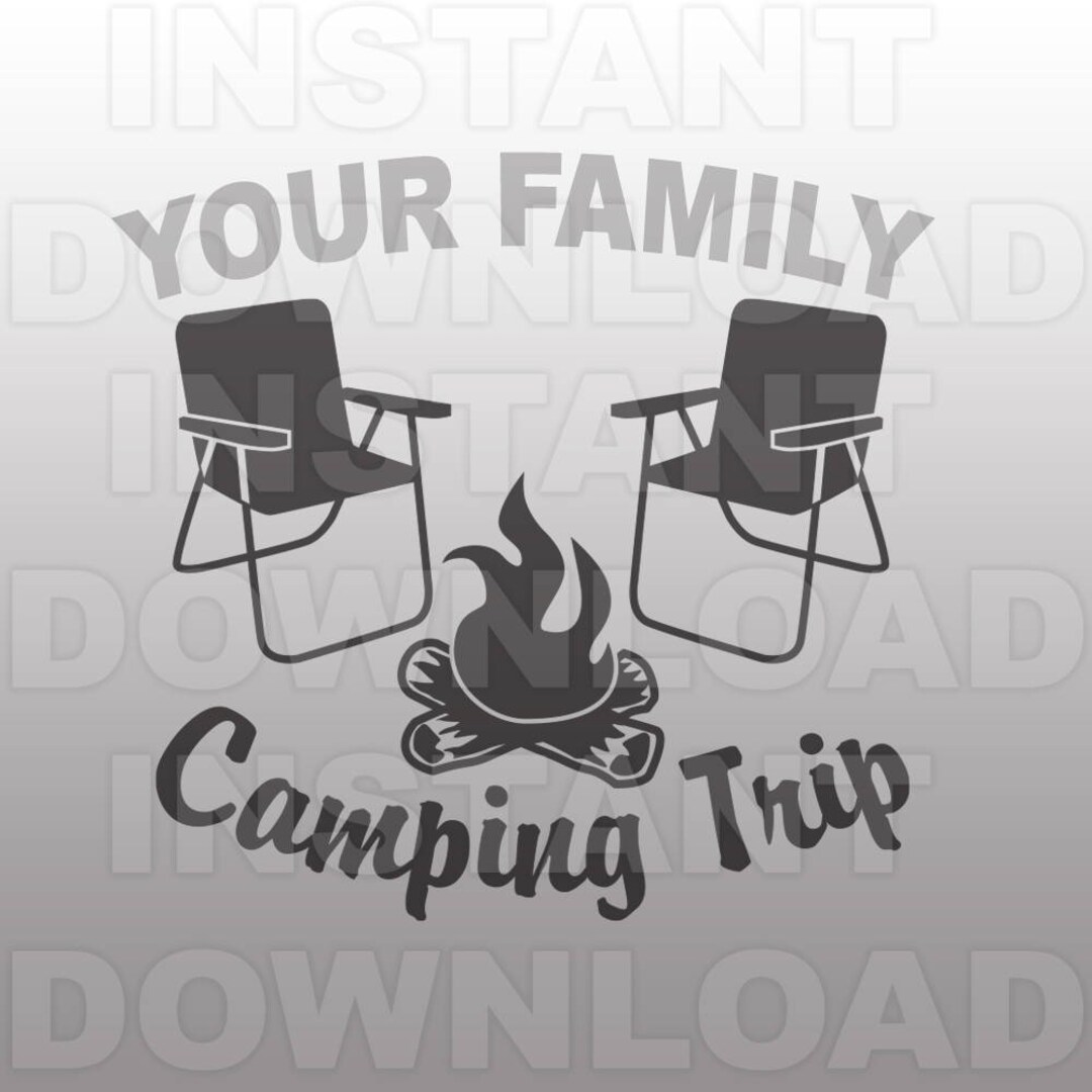 Family Camping Trip Tshirt Template SVG File,cricut Svg, Silhouette Svg ...