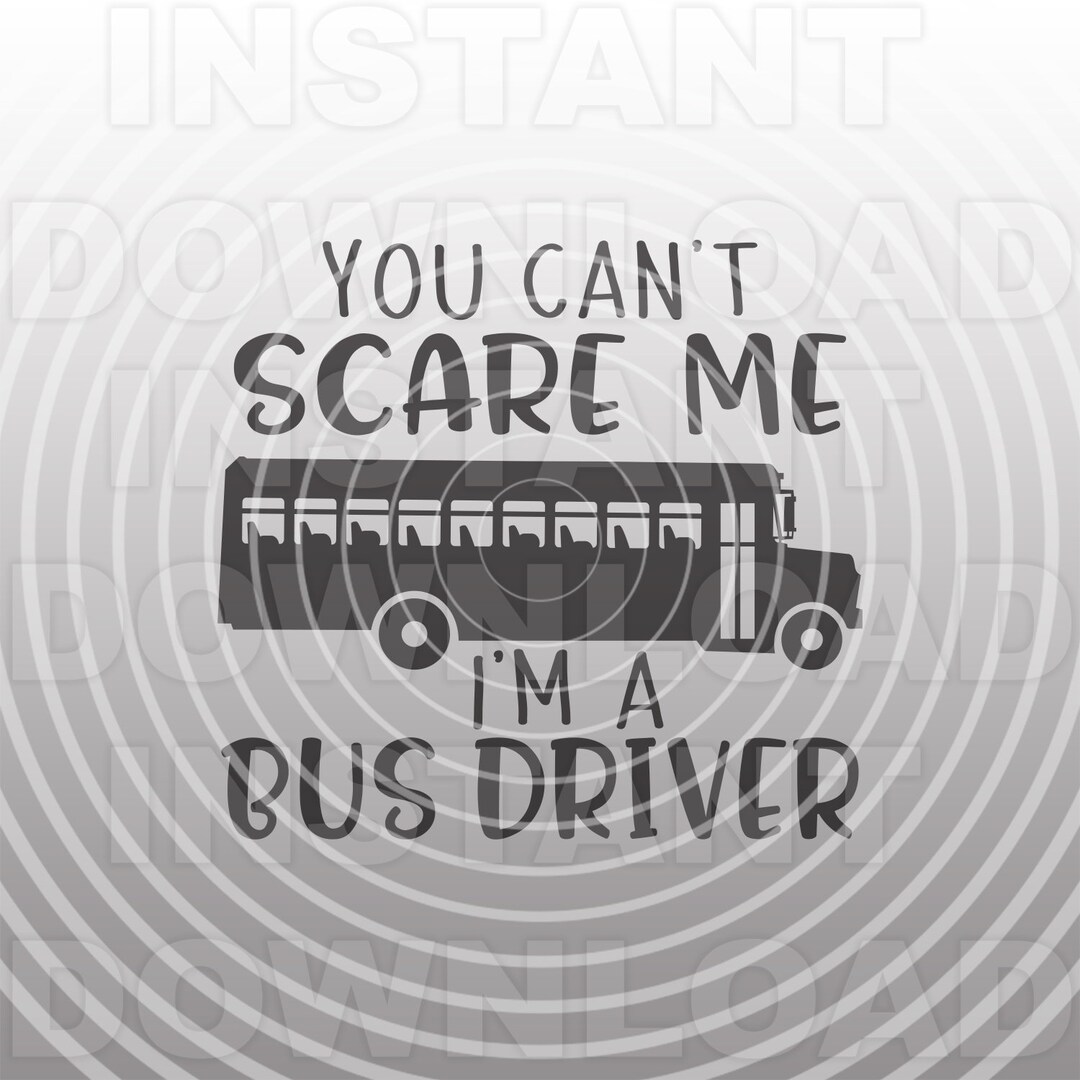 Back to Shcool Svg,funny Bus Driver Quote SVG File,school Bus SVG ...