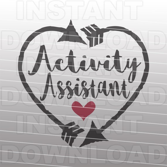 Activity Assistant SVG Fileactivity Assistant With Heart and - Etsy