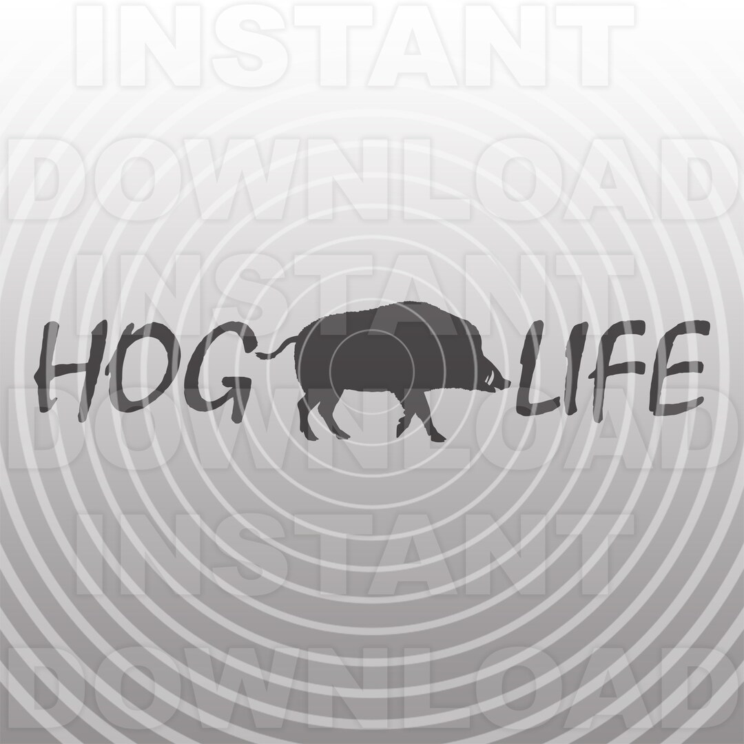 Hog Life SVG File,hog Hunter SVG File,wild Boar SVG -vector Art ...