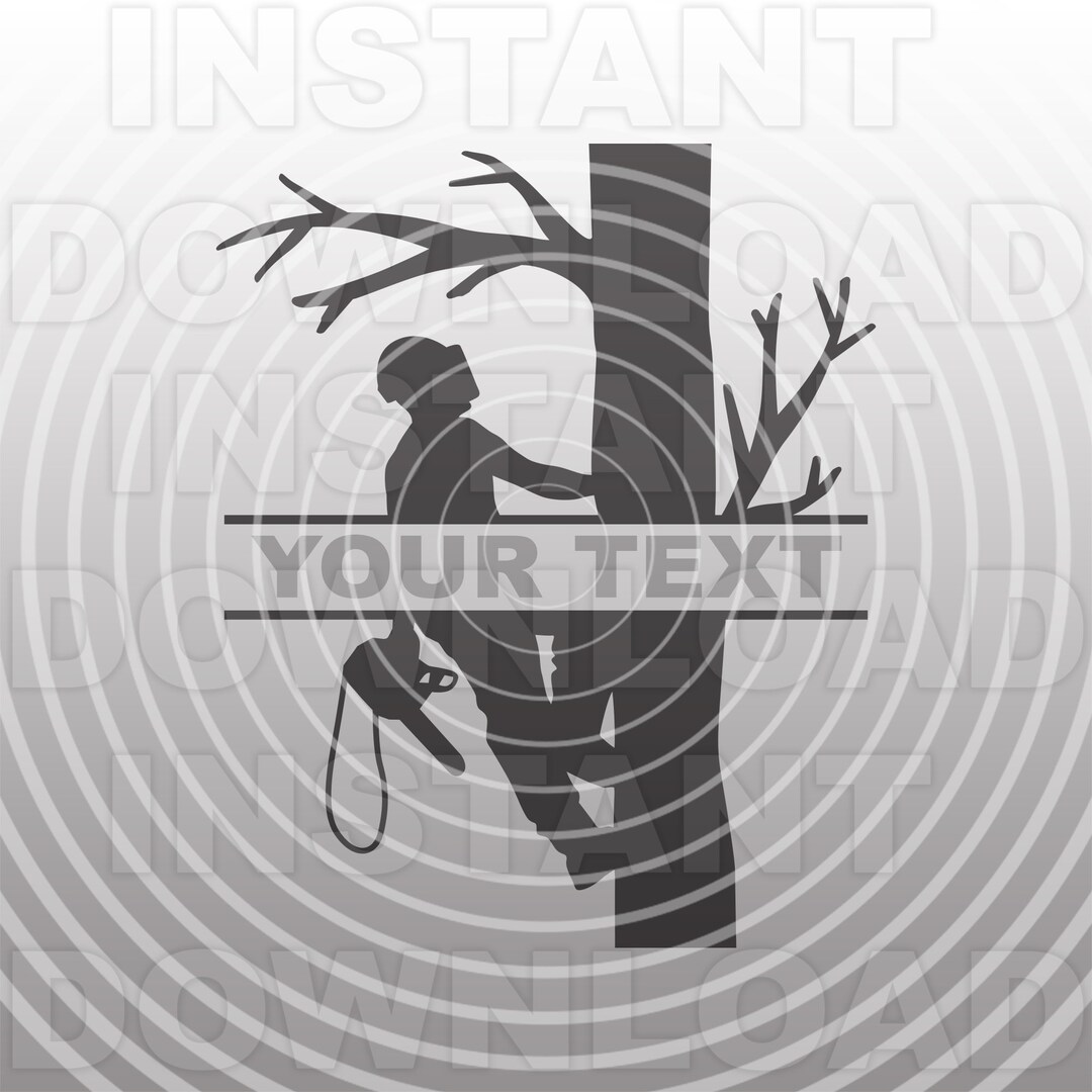 Tree Trimmer With Chainsaw Split Monogram SVG File,tree Trimming Svg ...