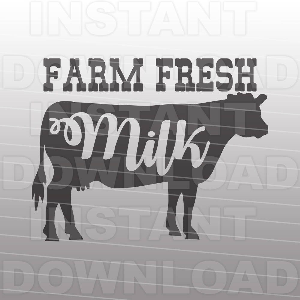 Farm Fresh Milk Cow SVG File,farmhouse SVG -vector Art for Commercial ...