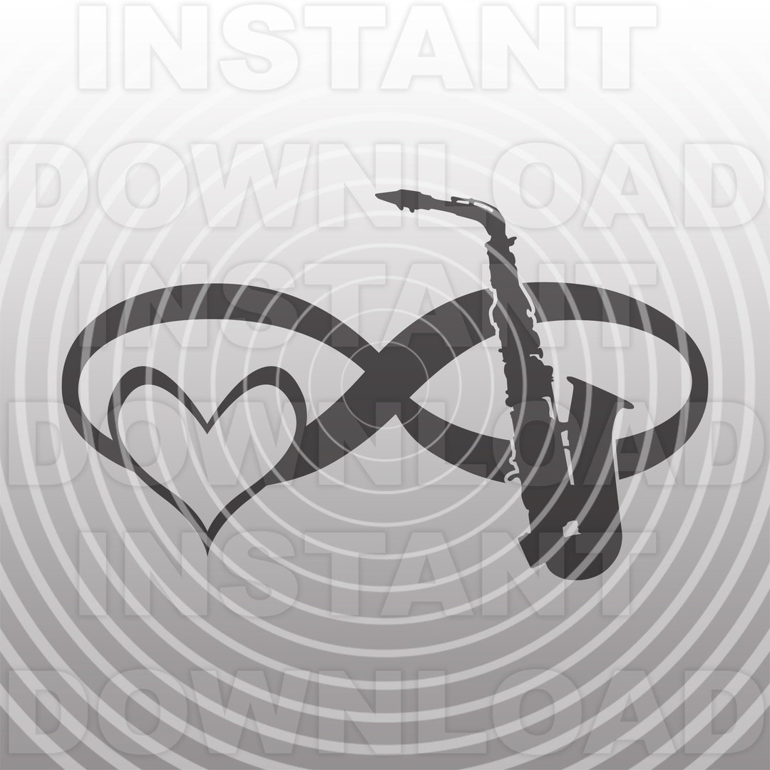 Saxophone Infinity Heart SVG File,marching Band Svg,sax Player SVG ...