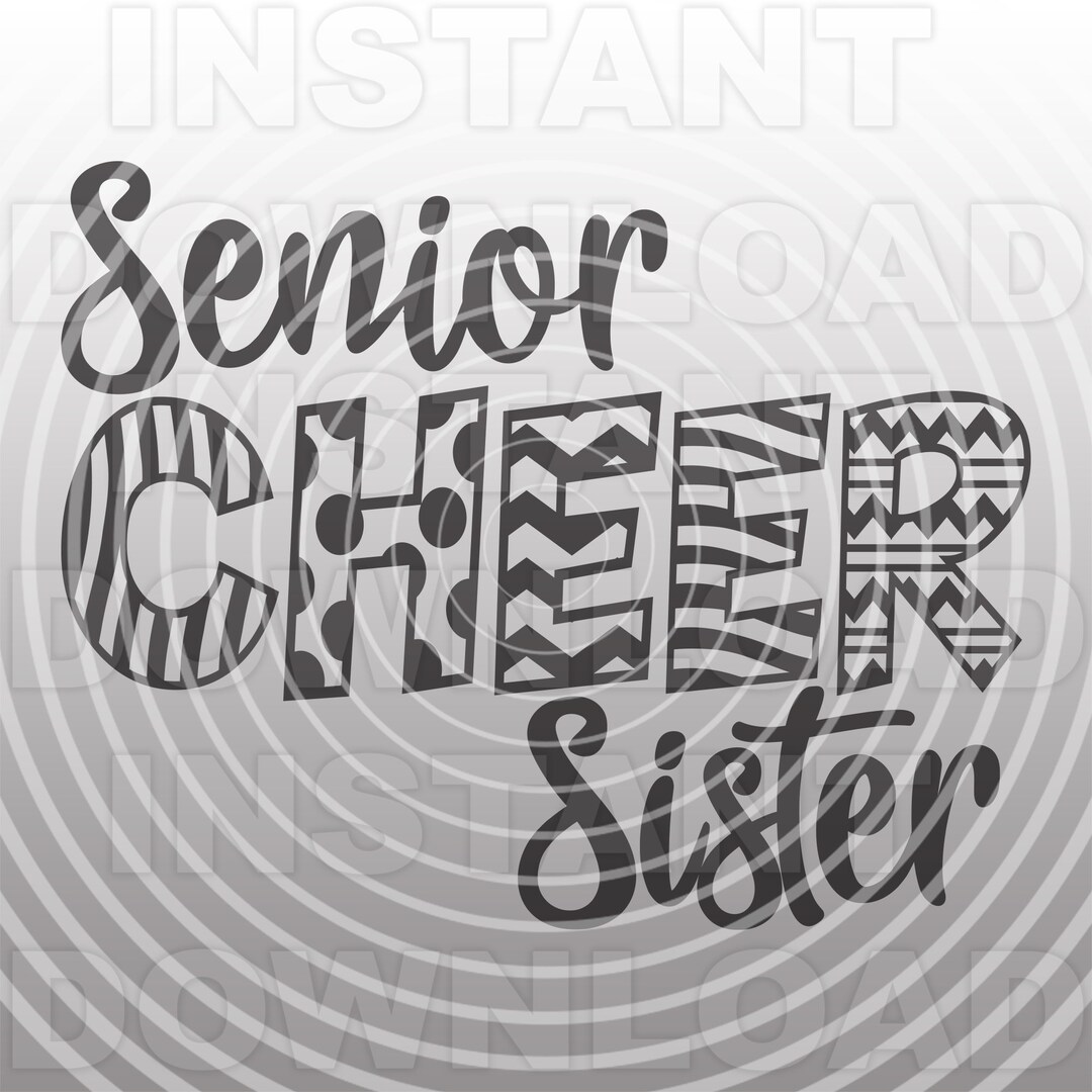Senior Cheer Sister SVG File,cheer Family Svg,cheerleading Svg,cheer ...