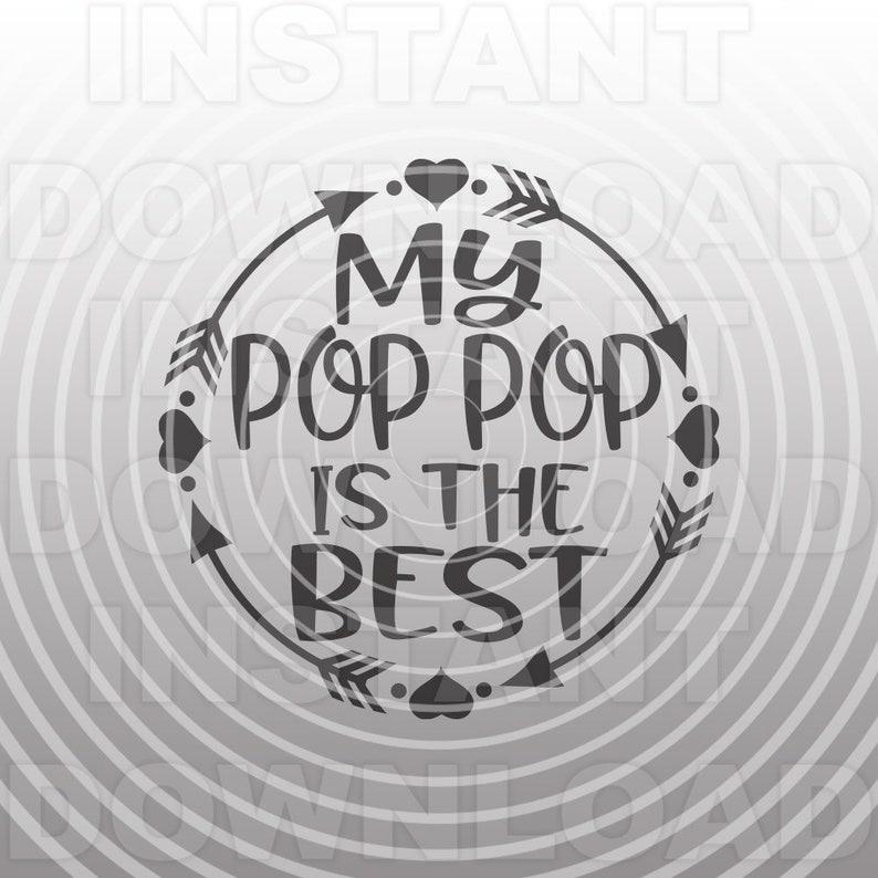 My Pop Pop is the Best SVG Filedad Svgfather Svggrandpa - Etsy