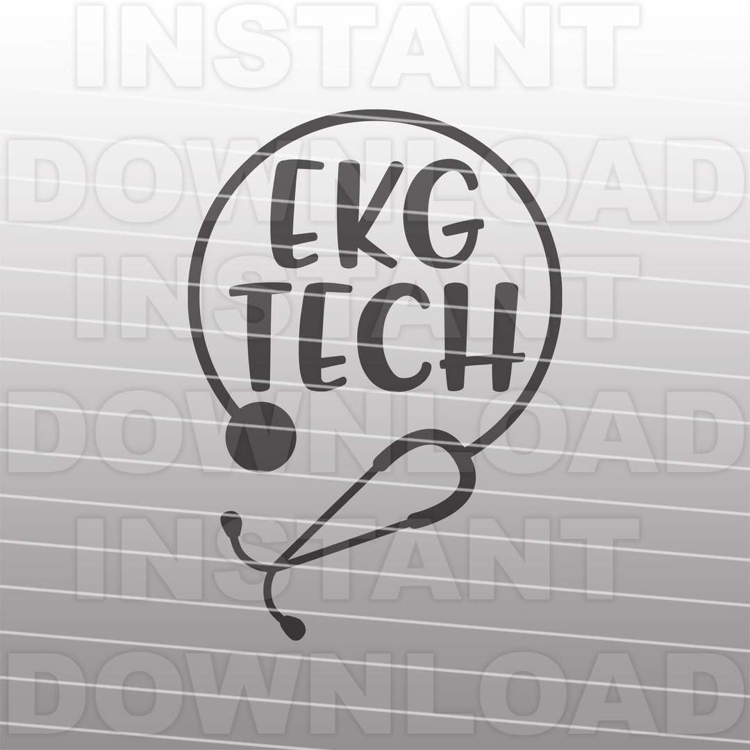 EKG Technician With Stethoscope SVG File,ekg Tech Svg -commercial ...