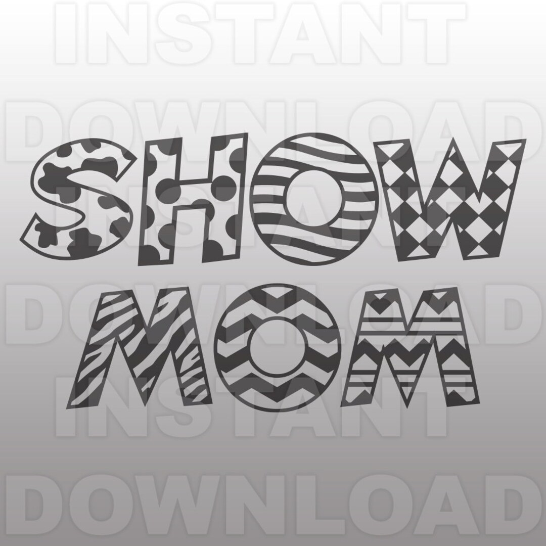 Show Mom Wild Letters SVG File, Livestock Judging SVG File -commercial ...