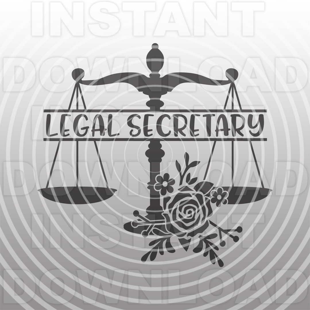 Legal Secretary SVG File,legal Assistant Svg,scales of Justice With ...