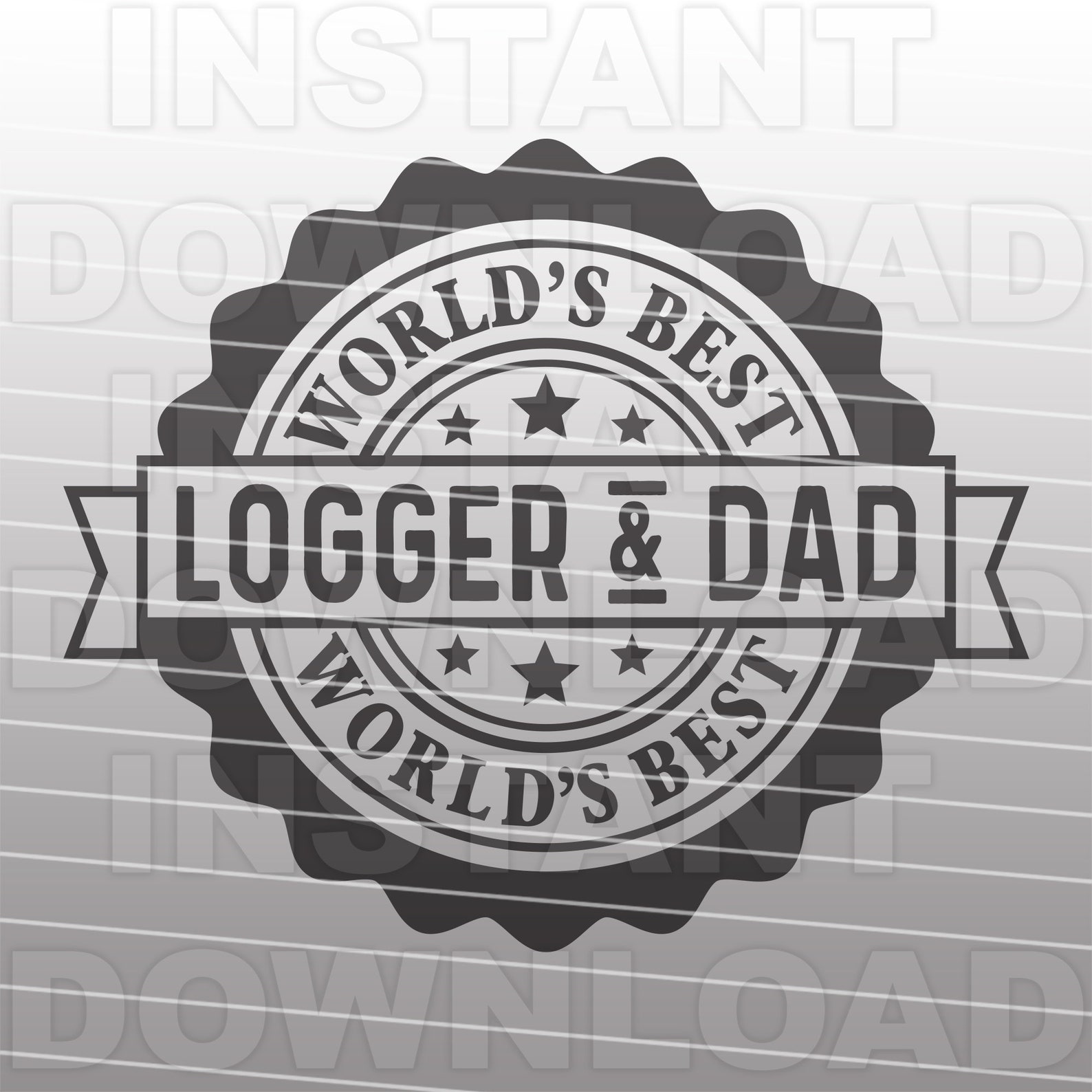 Worlds Best Logger & Dad SVG Filelogging Svgforestry SVG - Etsy