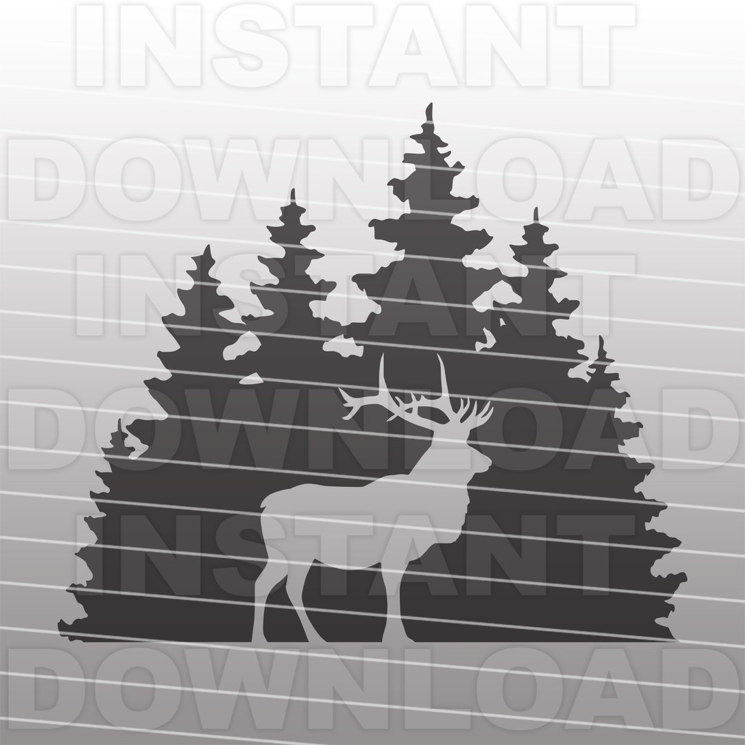 Elk in the Forest SVG File,elk Hunter Svg,hunting Lodge Cabin Svg ...