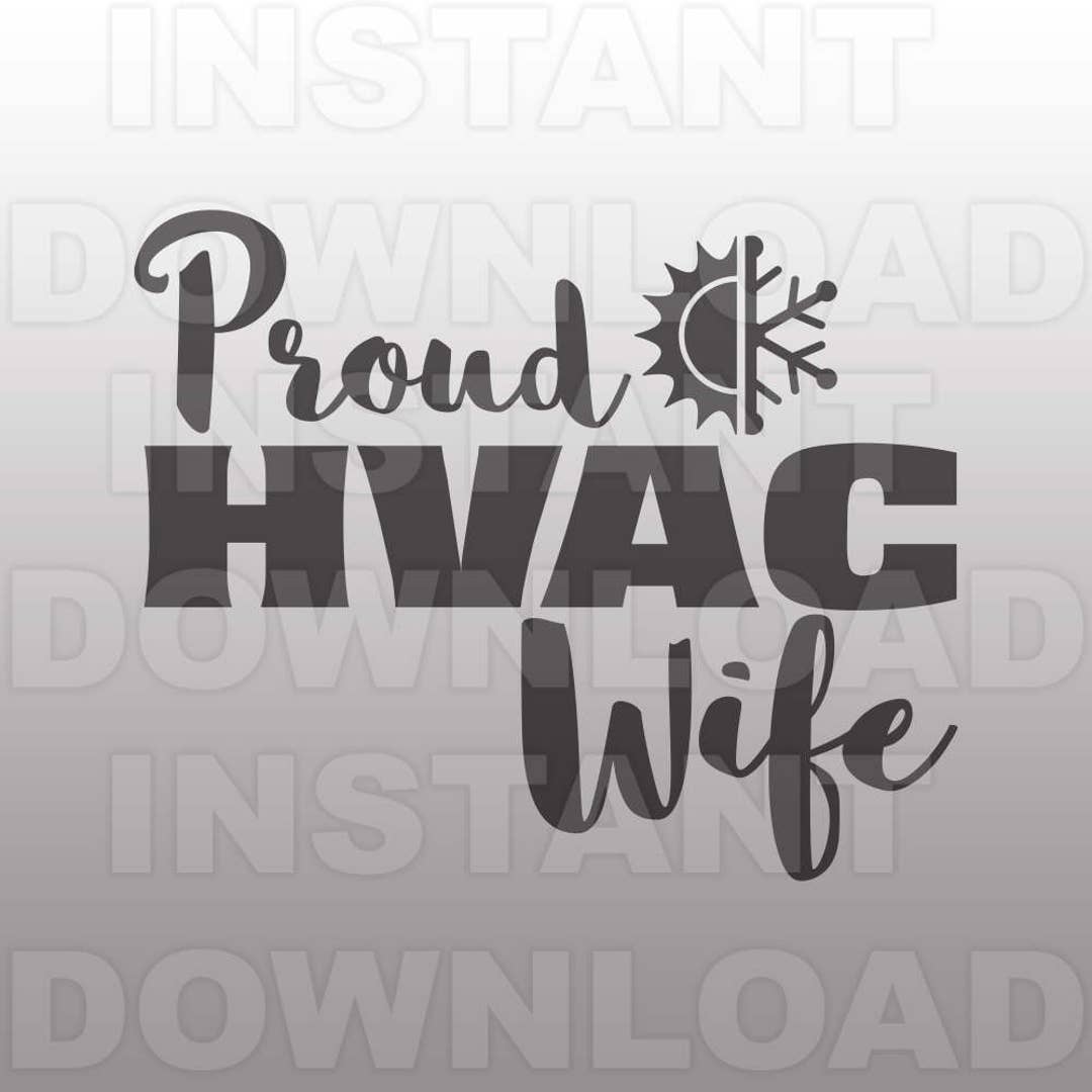 HVAC Technician Svg File,proud HVAC Wife Svg,heating Air Conditioning ...