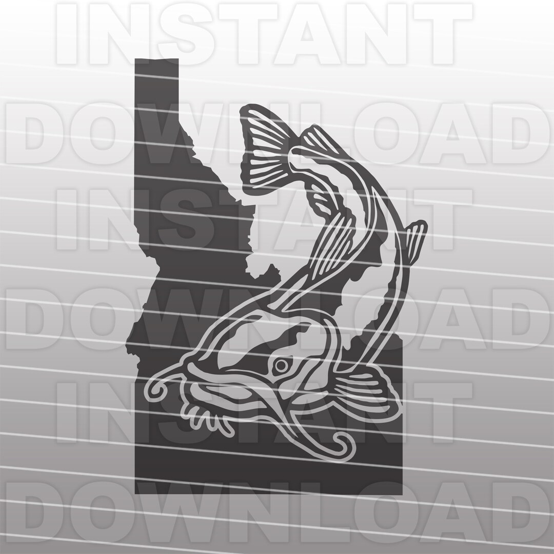 Idaho Catfish Fishing SVG File, Cricut Svg, Silhouette Svg, Svg Cuts ...