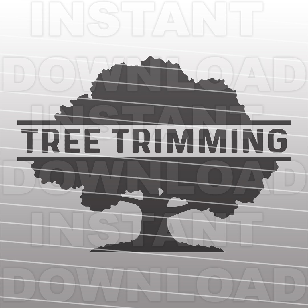 Tree Trimming Business SVG File,tree Service Business Svg,oak Tree SVG ...