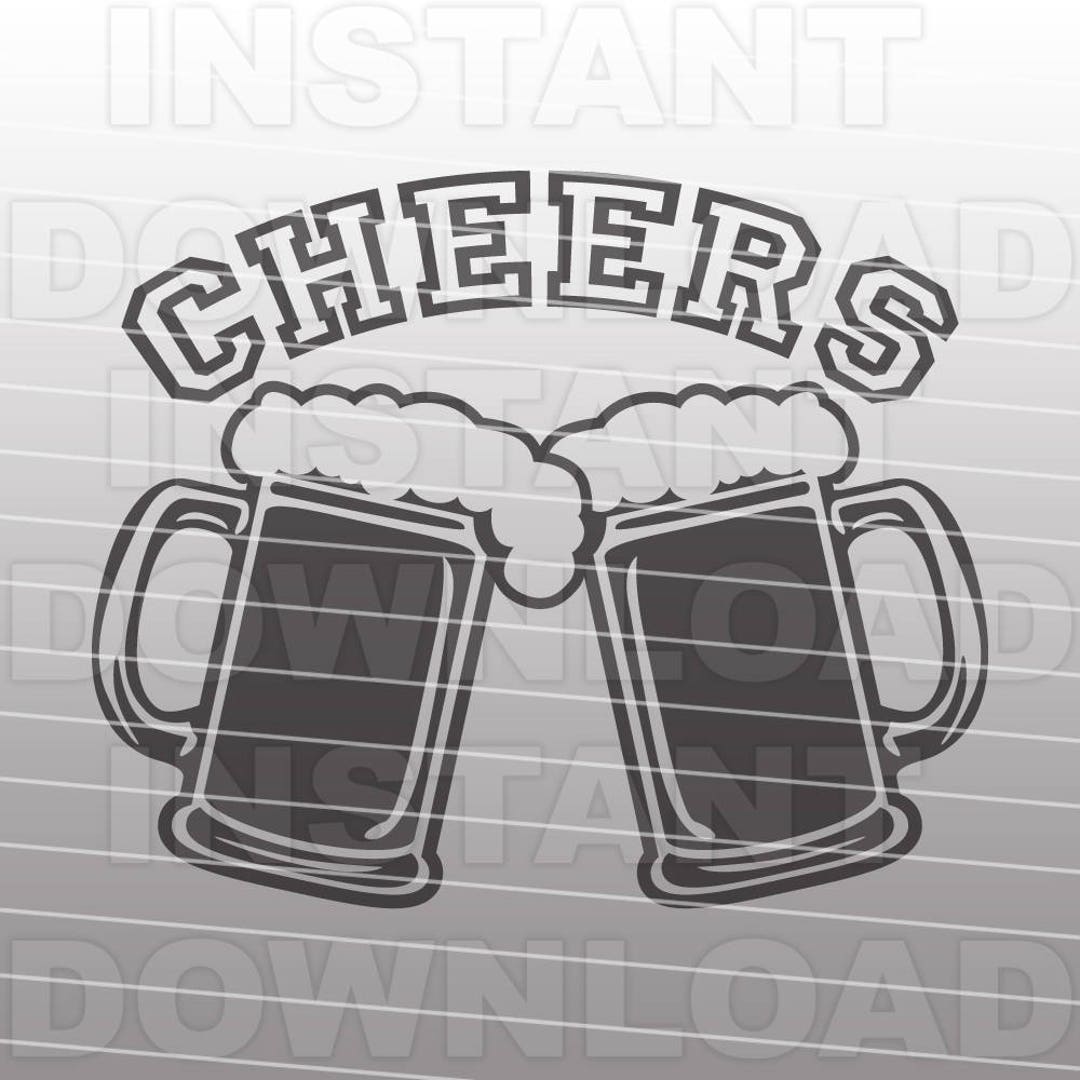 Beer Mugs With Cheers SVG File,beer SVG File-vector Clip Art for ...