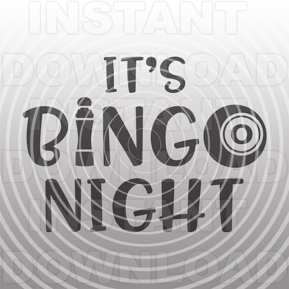 It's Bingo Night SVG Filebingo Balls Svgcasino Gambling - Etsy UK