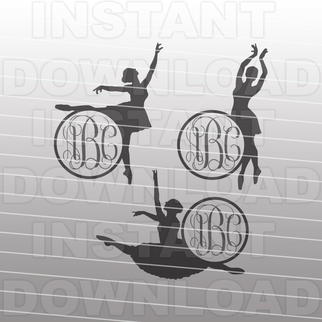Ballerina SVG File - Ballet Dance Monogram SVG -commercial & Personal ...
