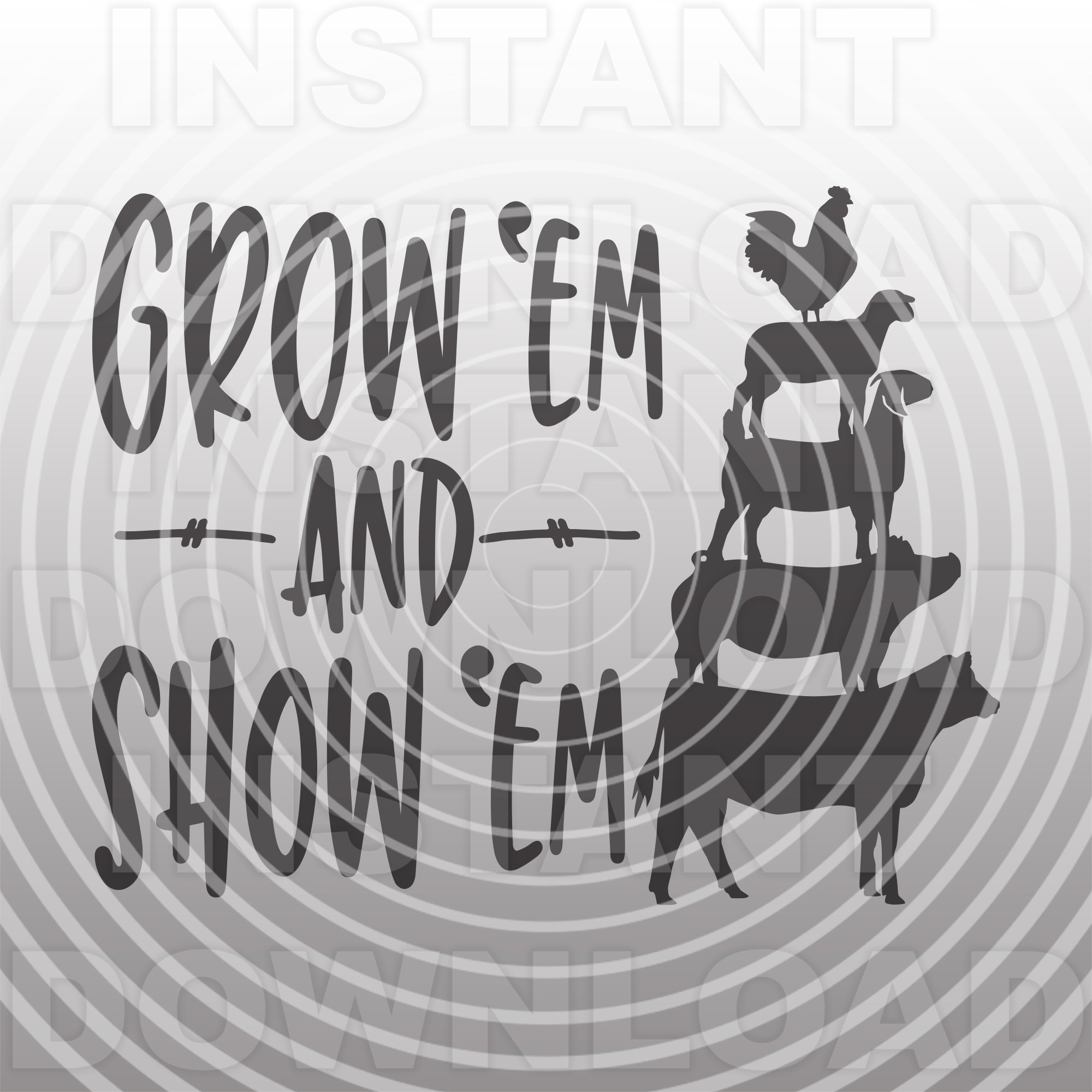 Grow Em and Show Em Stacked Stock Show Farm Animals SVG File | Etsy