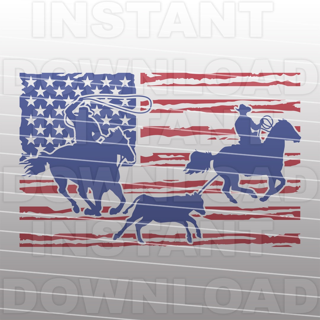 Patriotic USA Flag With Team Roping Rodeo Ranch SVG File -commercial ...