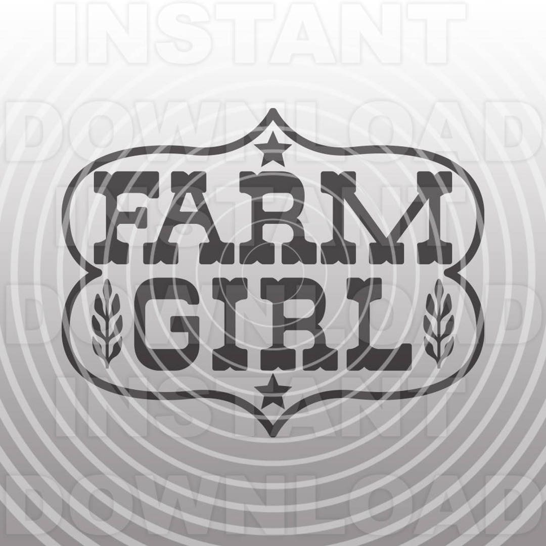 Farm Girl SVG File,farming Svg,stock Show Svg,western Svg -vector Art ...