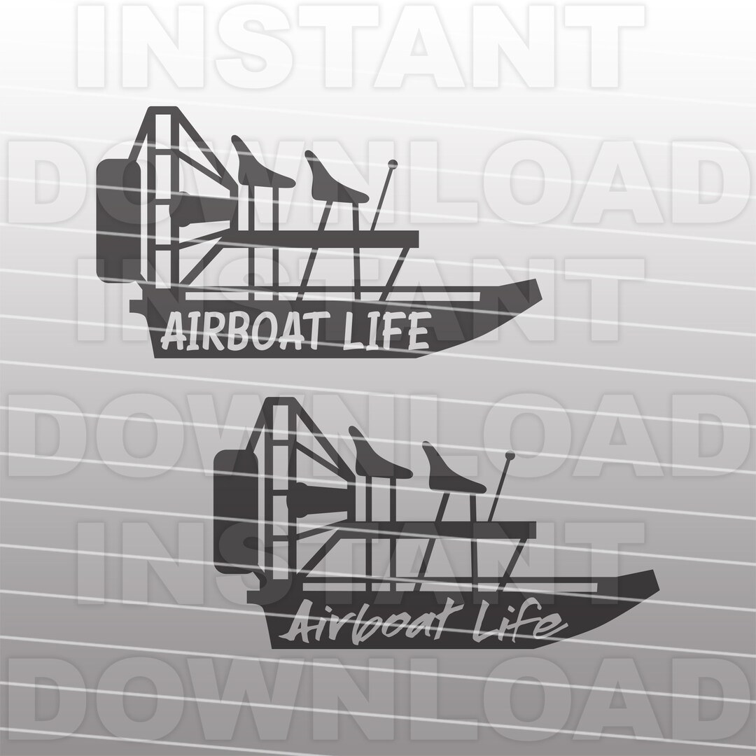 Airboat Life SVG File,florida Everglades SVG File -vector Art ...