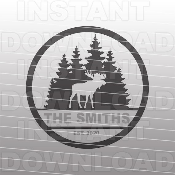Moose Design SVG Filefamily Monogram Name Plate Svglog Cabin - Etsy