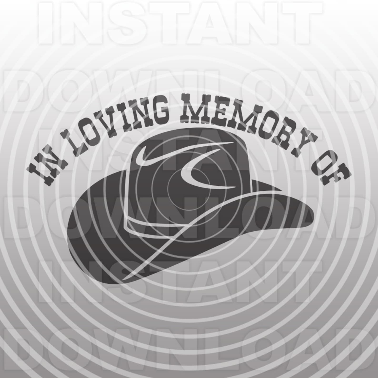 In Loving Memory Memorial Cowboy Hat SVG File -commercial & Personal ...