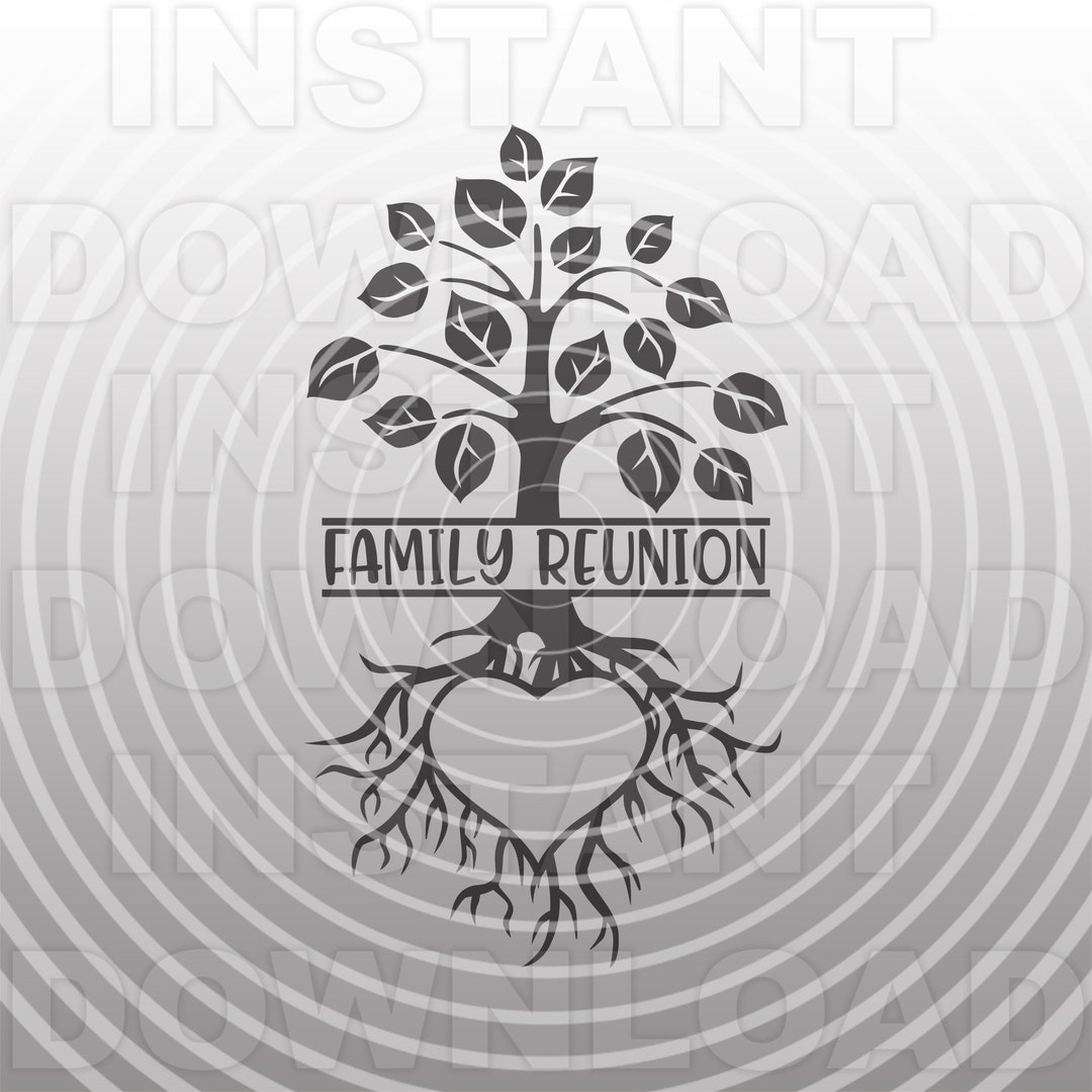 Family Reunion Tree With Roots and Heart SVG File,family Tree Svg ...