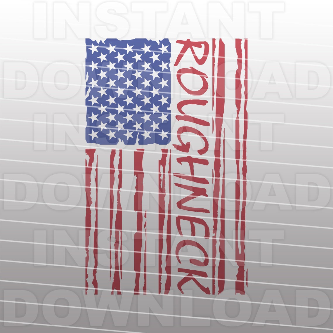 Roughneck Distressed American USA Flag SVG File,oilfield Svg,oil Rig ...