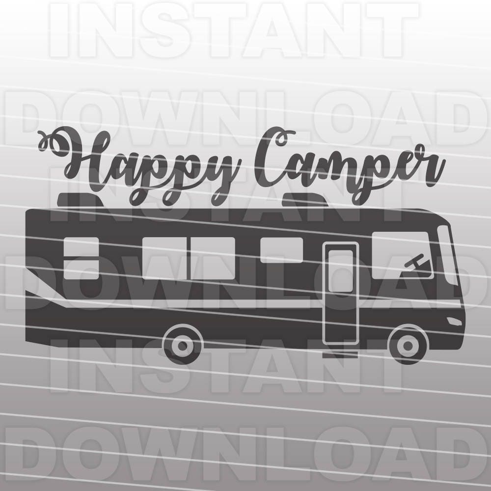 Happy Camper Motorhome RV Family Vacation SVG File cricut | Etsy