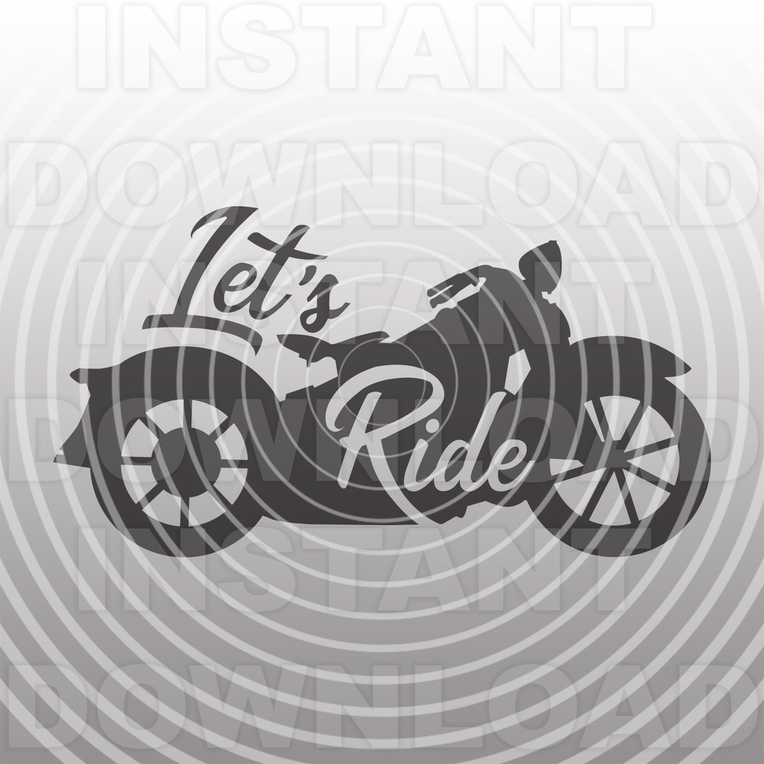 Lets Ride Vintage Motorcycle SVG File,antique Motorcycle Svg -vector ...